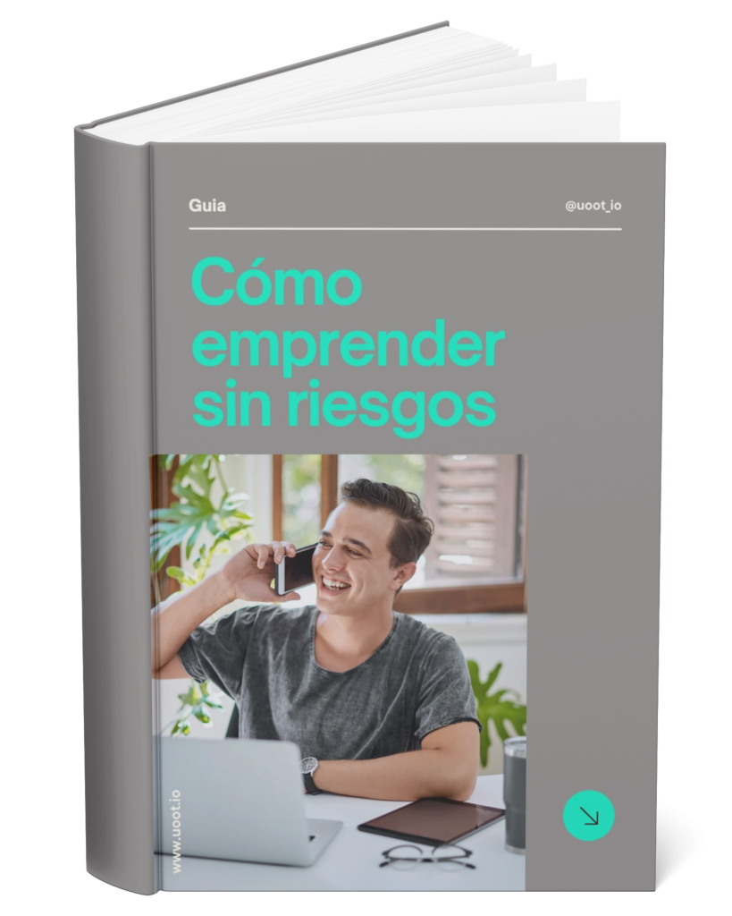 Cómo Emperender sin Riesgos - UOOT